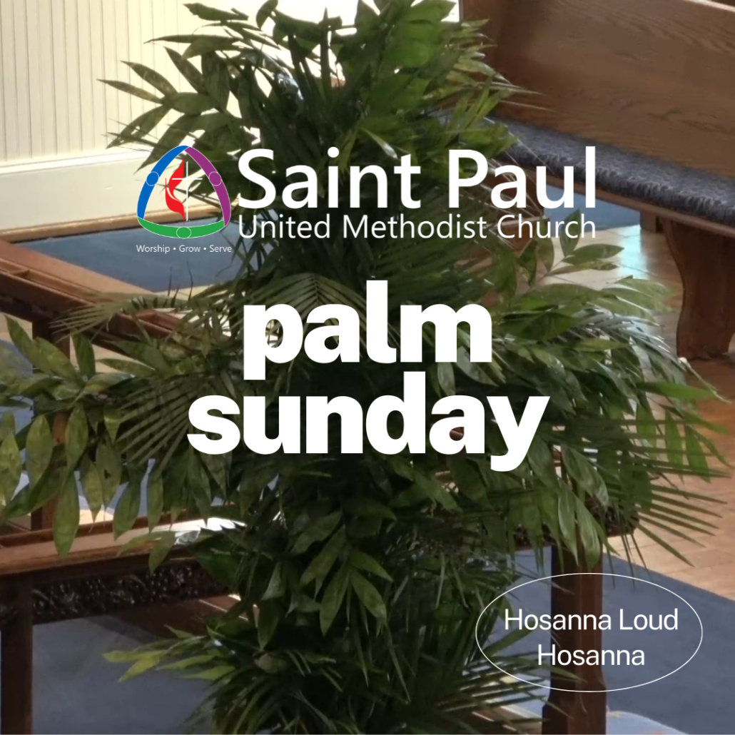 Holy Week 2022 - Goldsboro NC Church | UMC | Saint Paul United ...