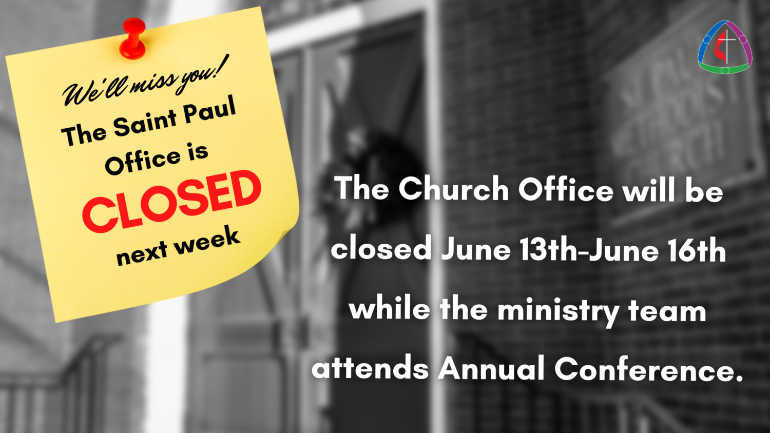 Church Office Closed - Goldsboro NC Church | UMC | Saint Paul United ...